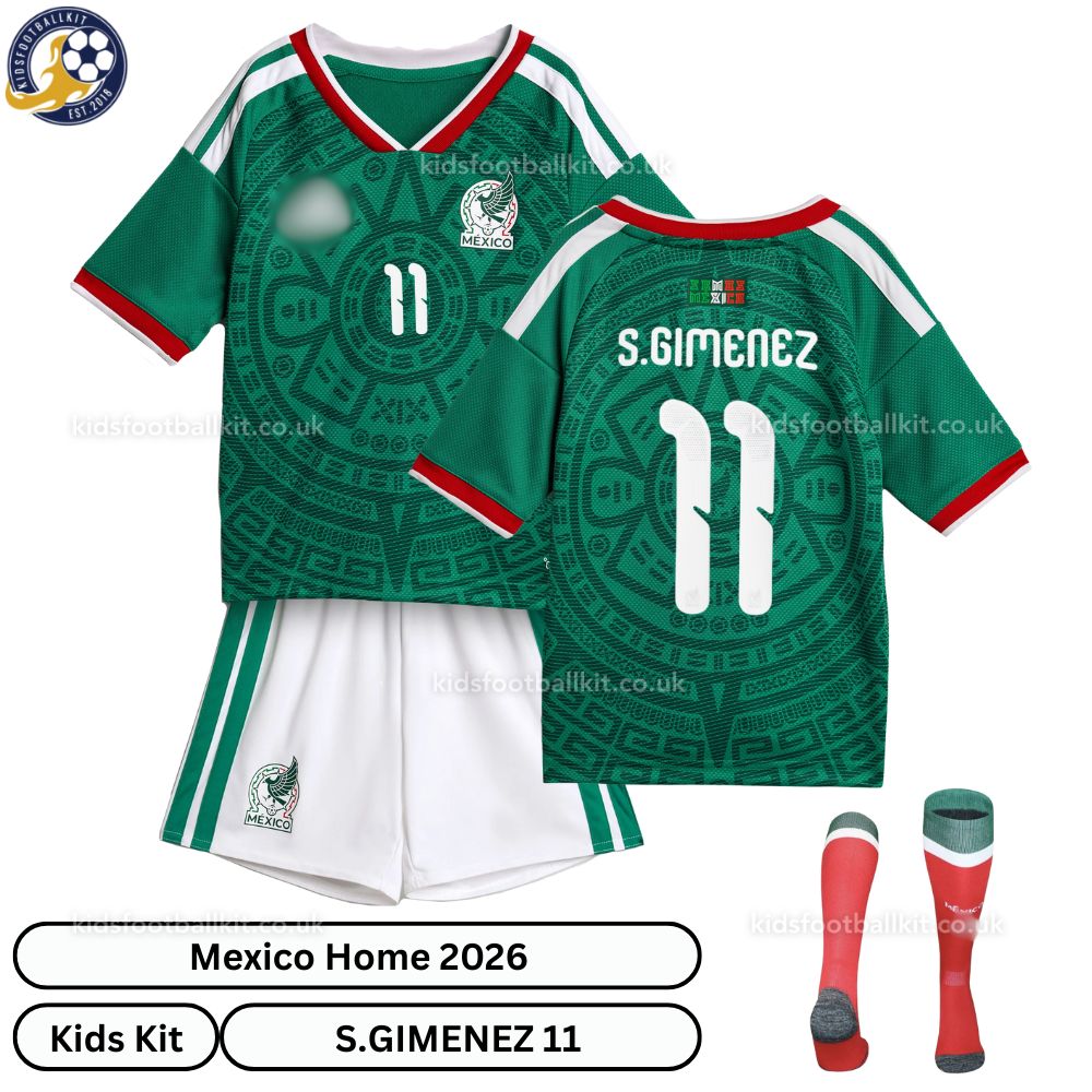 Mexico World Cup 2026 Home Kids Football Kit - S.GIMENEZ 11 (With Socks ...